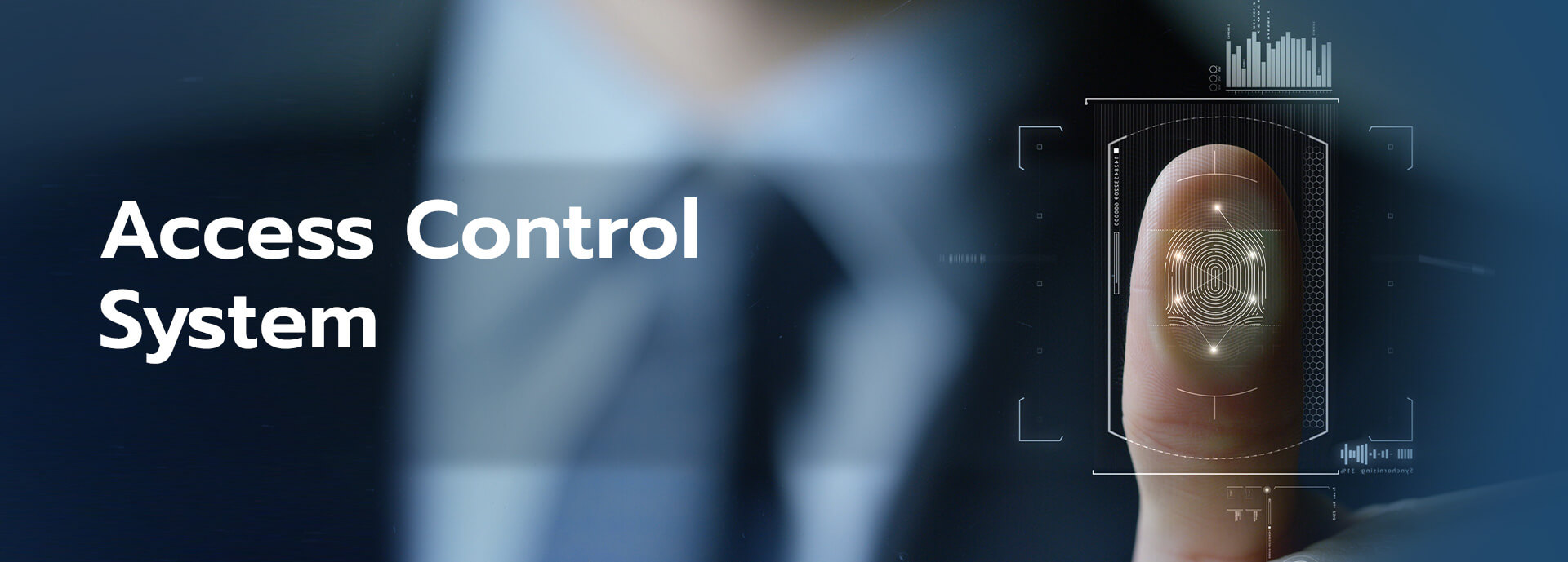ระบบ Access Control - ควบคุมการเข้า-ออกให้ปลอดภัยไปอีกระดับ